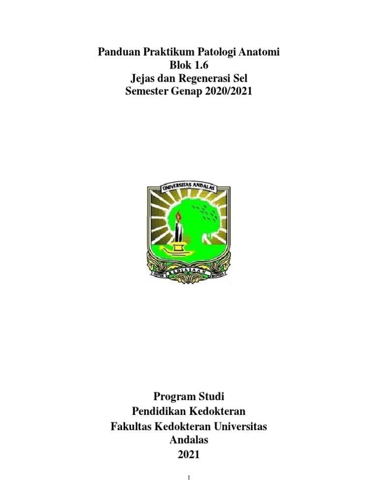 Panduan Prakt - PA - Jejas Dan Regenerasi Sel - Blok 1.6 - Genap 2020-2021 | PDF
