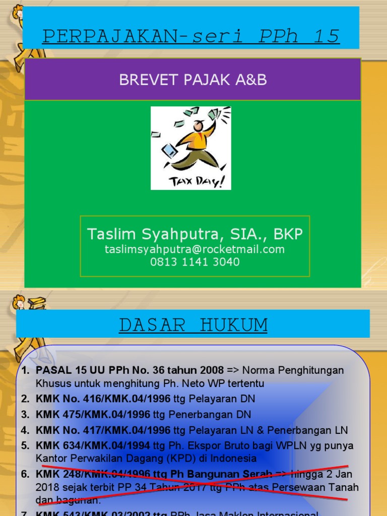 PPH 15 Perpajakan Indonesia Brevet - Dibuat Oleh Taslim | PDF | Bisnis