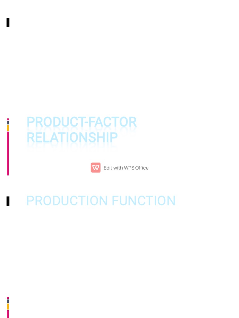 Product-Factor Relationship Product-Factor Relationship: Agriculture ...