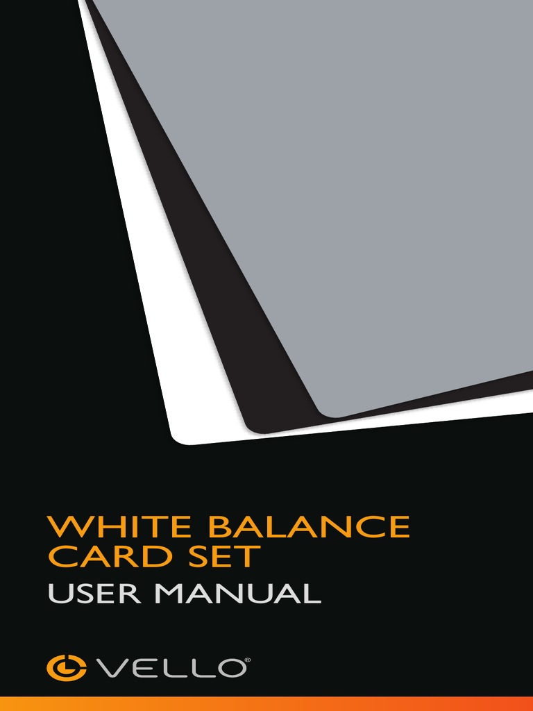 White Balance Card Set: User Manual | PDF | Color Balance | Camera