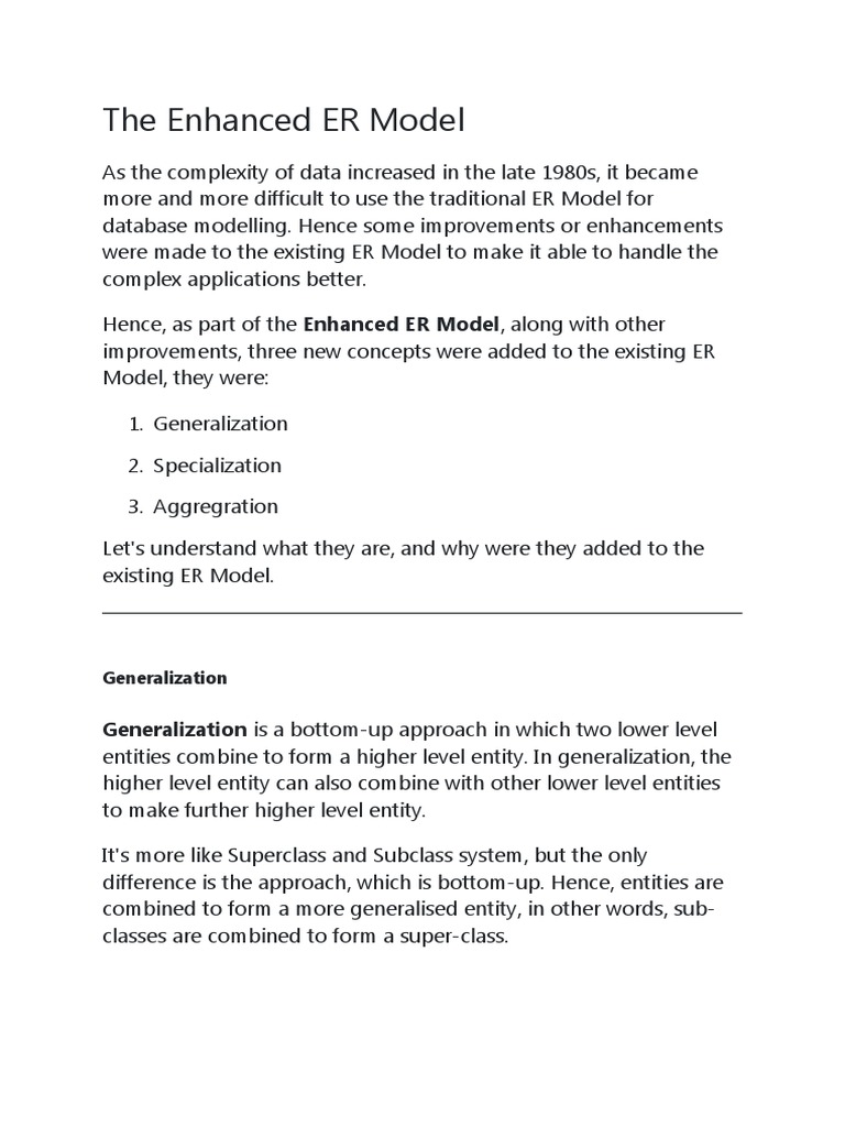 The Enhanced ER Model: Generalization Is A Bottom-Up Approach in Which ...