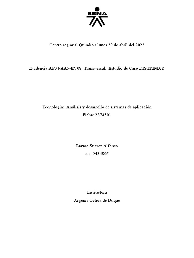 Evidencia AP04-AA5-EV08. Transversal. Estudio de Caso DISTRIMAY | PDF | Business | Contabilidad
