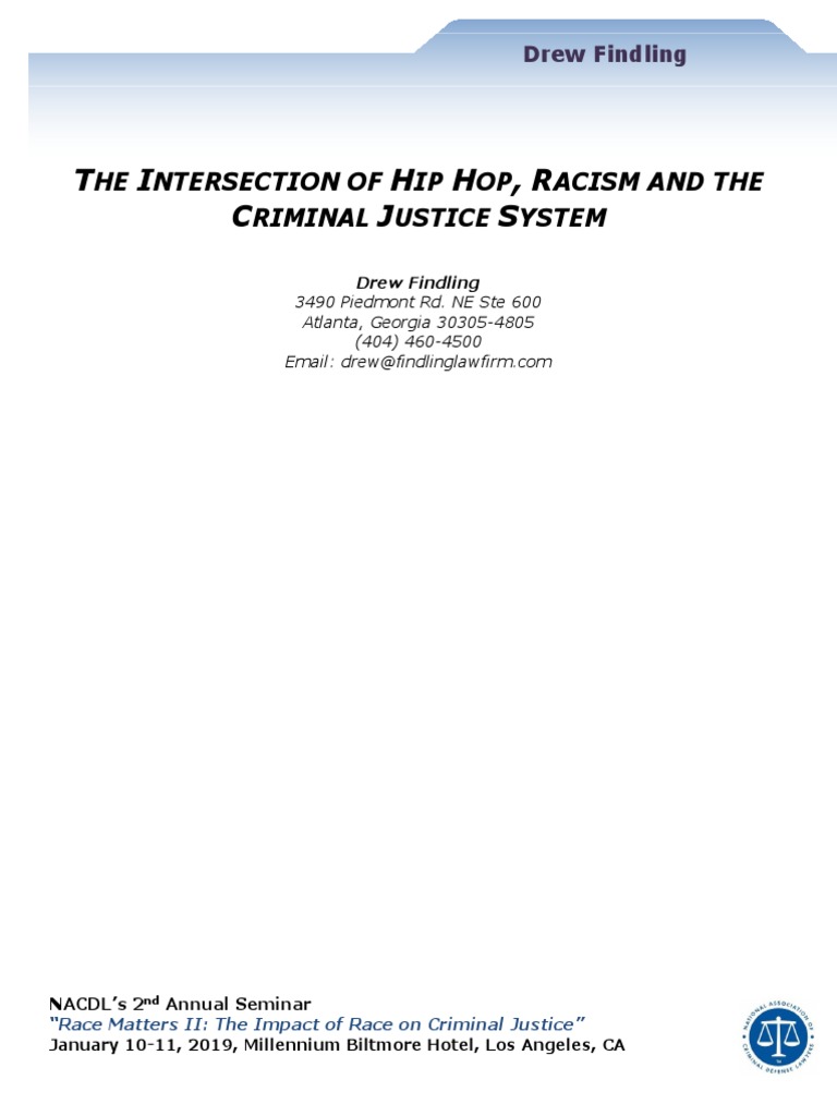 The Intersection of Hip Hop Racism and The Criminal Justice System ...