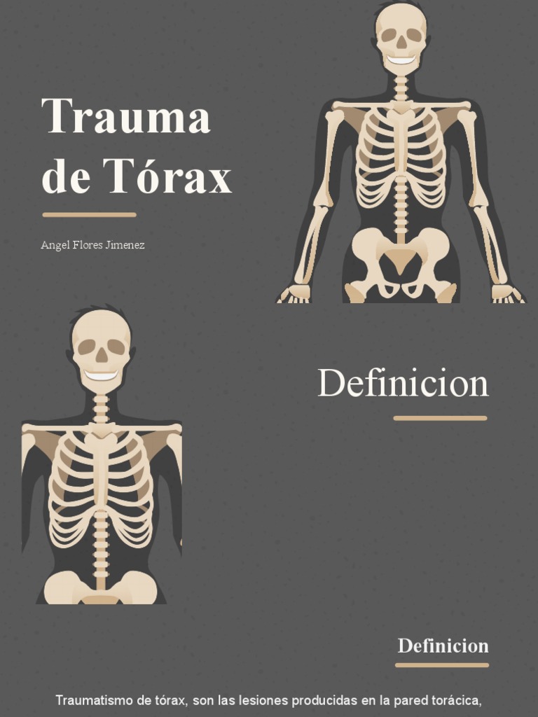 Trauma de Torax | PDF | Lesión | Medicina CLINICA