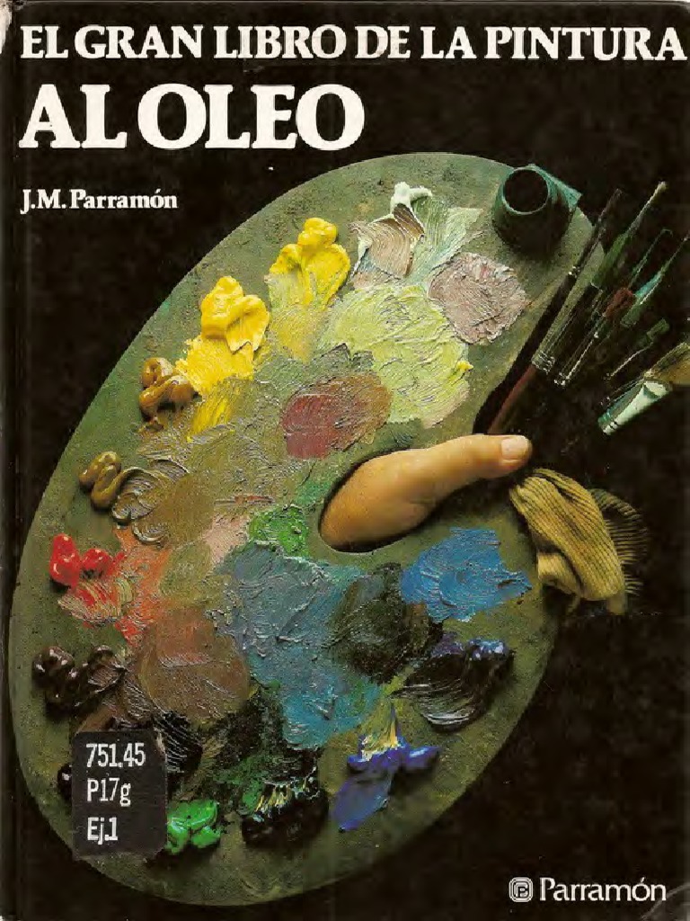 El Gran Libro de La Pintura Al Óleo | PDF