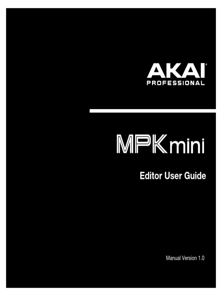 MPK Mini Editor - User Guide - V1.0 | PDF | Computer Keyboard ...