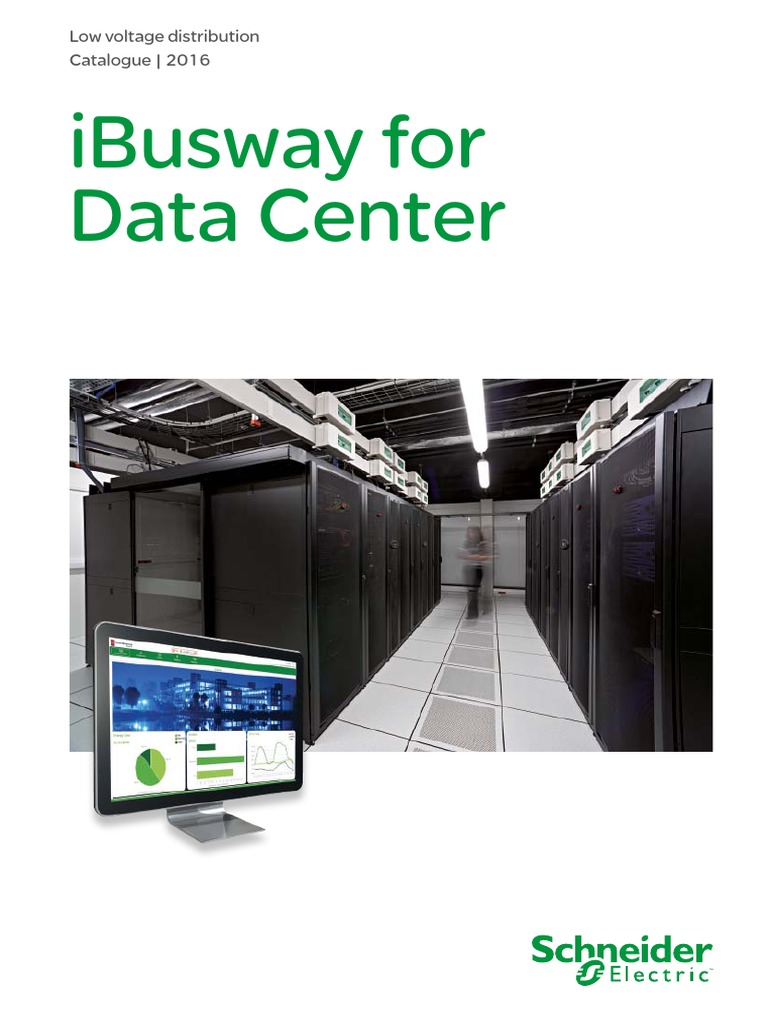 Ibusway For Data Center: Low Voltage Distribution Catalogue - 2016 | PDF | Data Center | Power ...