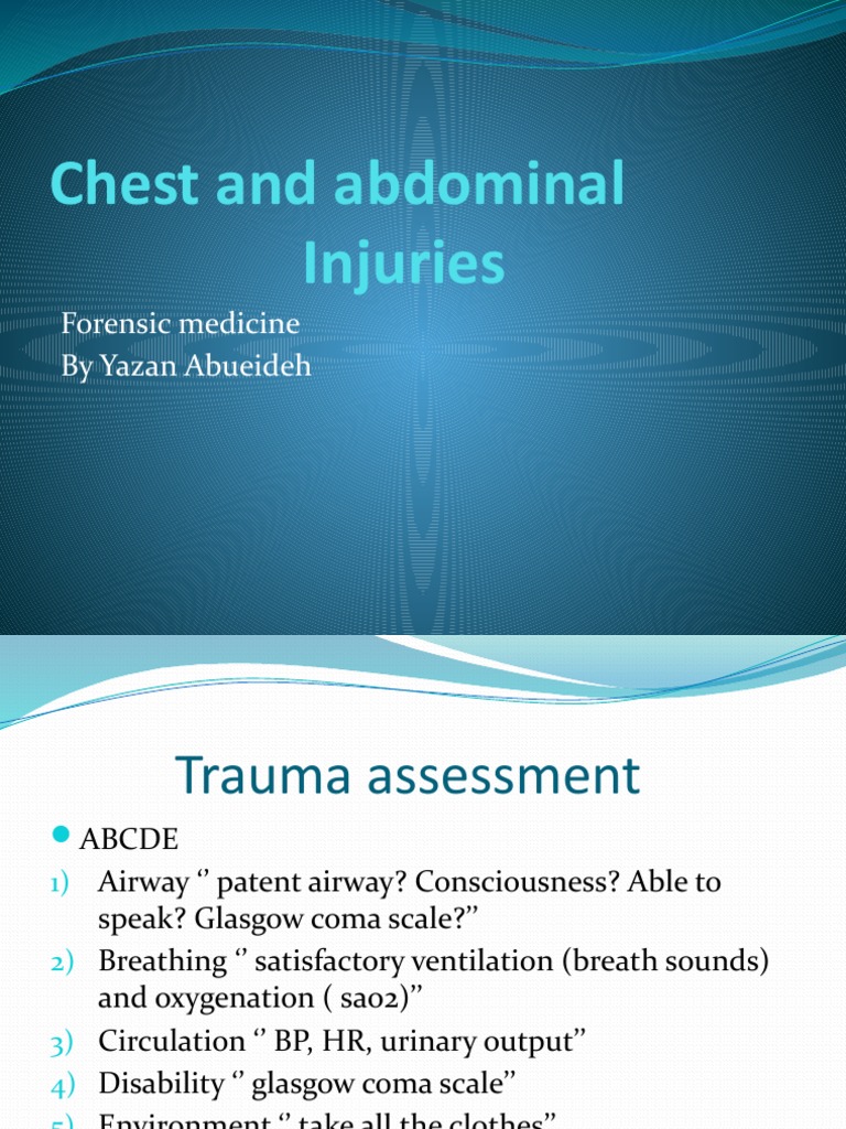Chest and Abdominal Injuries: Forensic Medicine by Yazan Abueideh | PDF ...