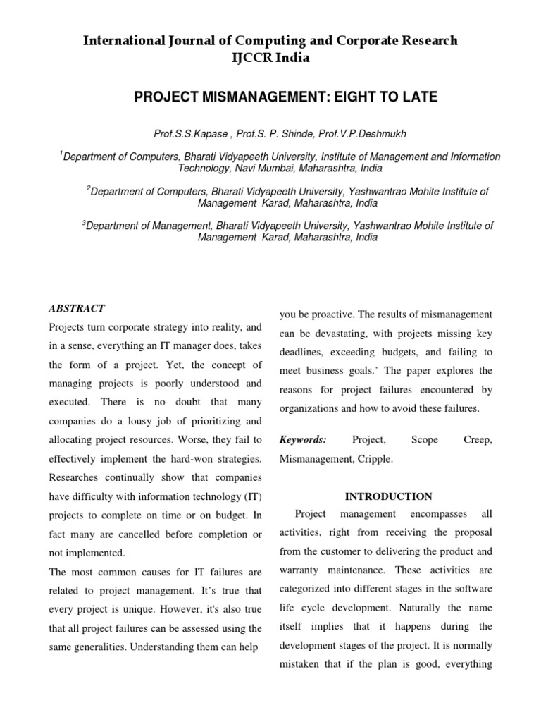 Project Mismanagement: Eight To Late: International Journal of ...