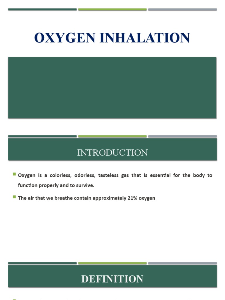 Oxygen Inhalation | PDF | Oxygen | Respiratory System