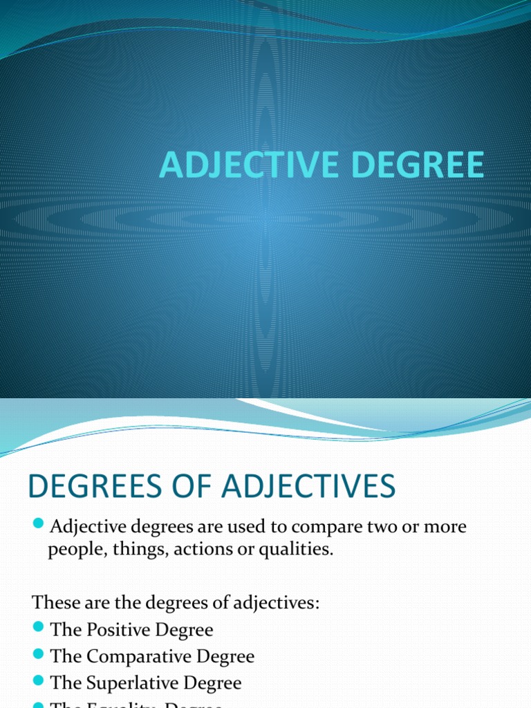 Adjective Degree | PDF | Adjective | Linguistics