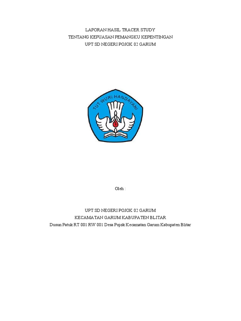 Tracer Study Kepuasan Lulusan SD Pojok 02 | PDF | Karier & Perkembangan ...