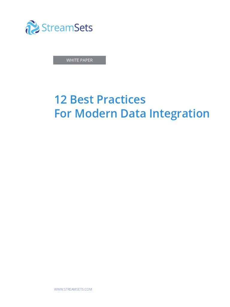 12 Best Practices For Modern Data Integration: White Paper | PDF ...