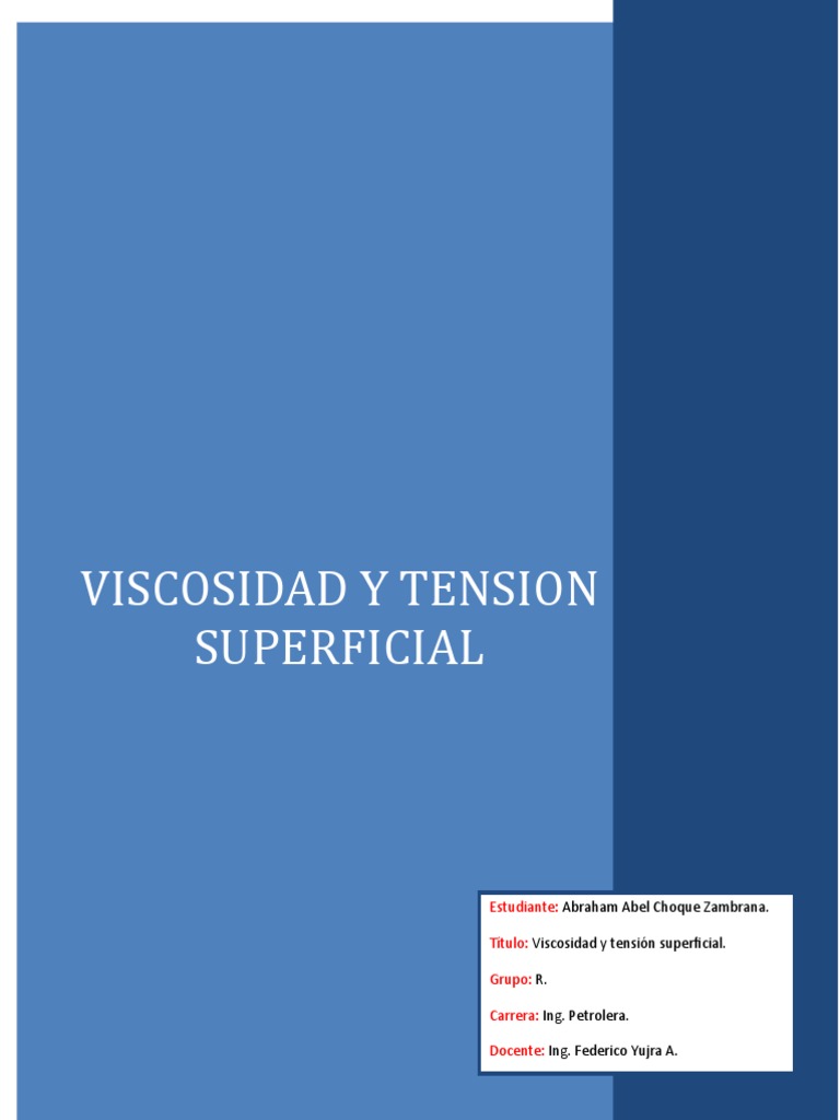 Viscosidad y Tension Superficial - Abraham Abel Choque Zambrana | PDF | Viscosidad | Tensión ...
