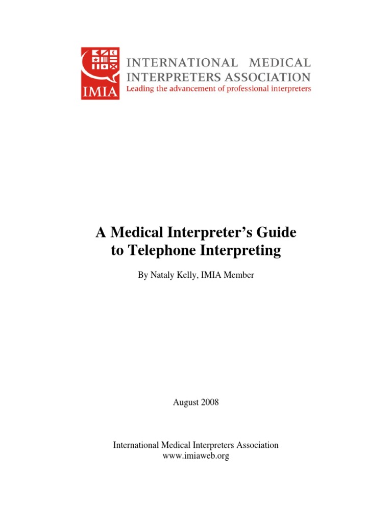 A Medical Interpreter's Guide To Telephone Interpreting: by Nataly ...
