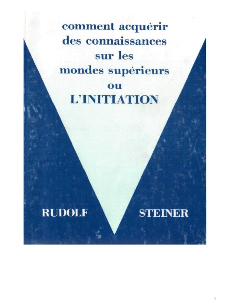 Initiation-Rudolff Steiner-Modifier | PDF | Spiritualité | Noûs