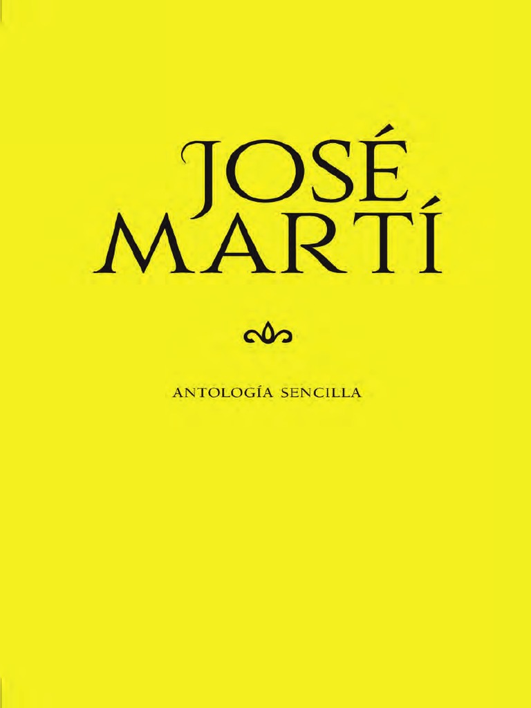 Antología de José Martí: Versos Sencillos | PDF | Cuba