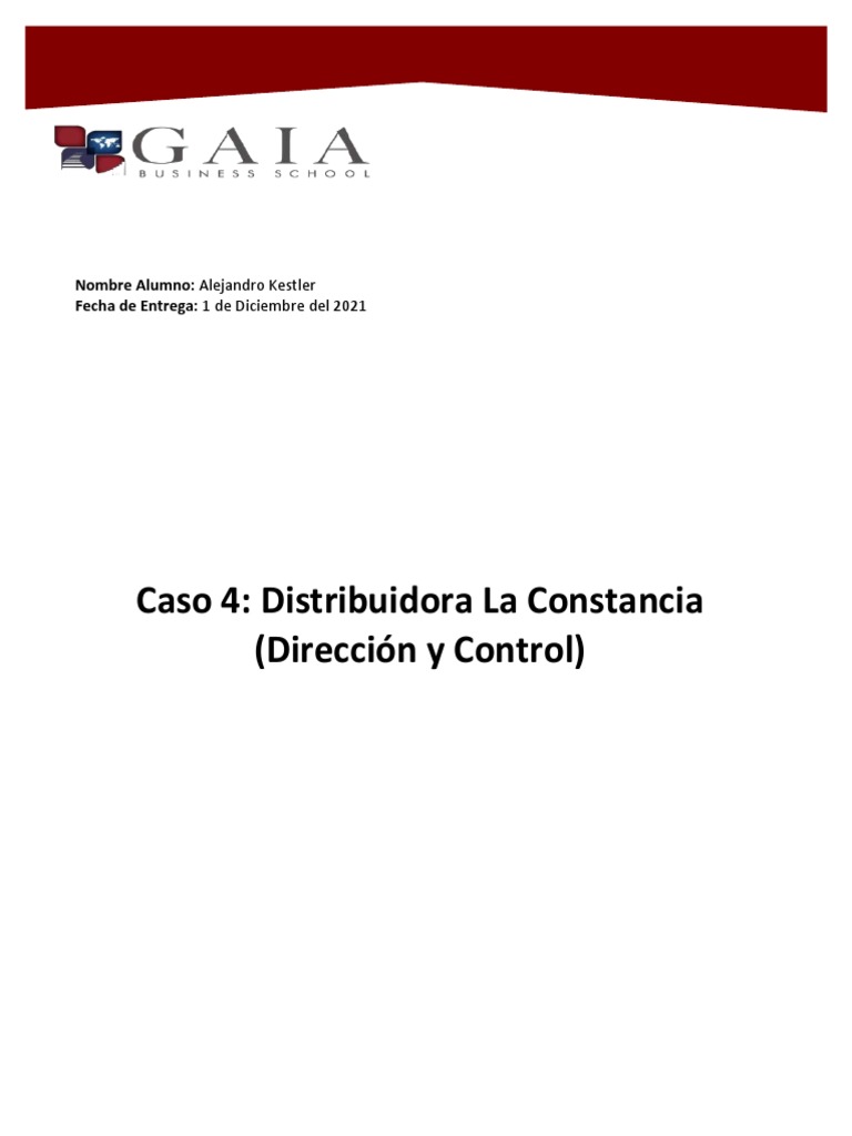 Análisis de caso sobre la distribuidora "La Constancia | PDF | Compartir (Finanzas) | Liderazgo
