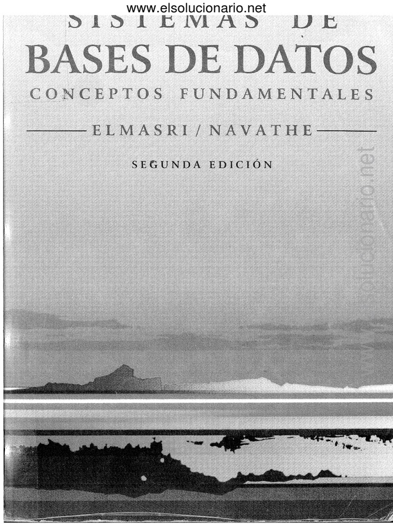 Sistemas de Bases de Datos - Ramez Elmasri & Shamkant B. Navathe - 2da ...