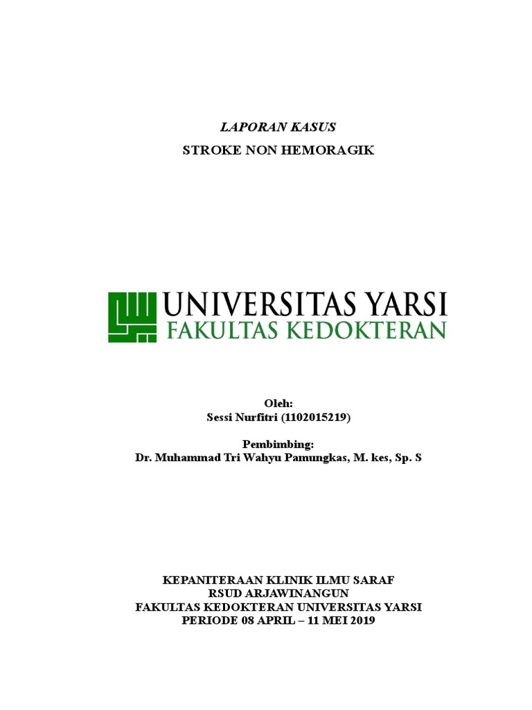 (Arjawinangun) Case Report - Stroke Non-Hemoragik (Repaired) | PDF