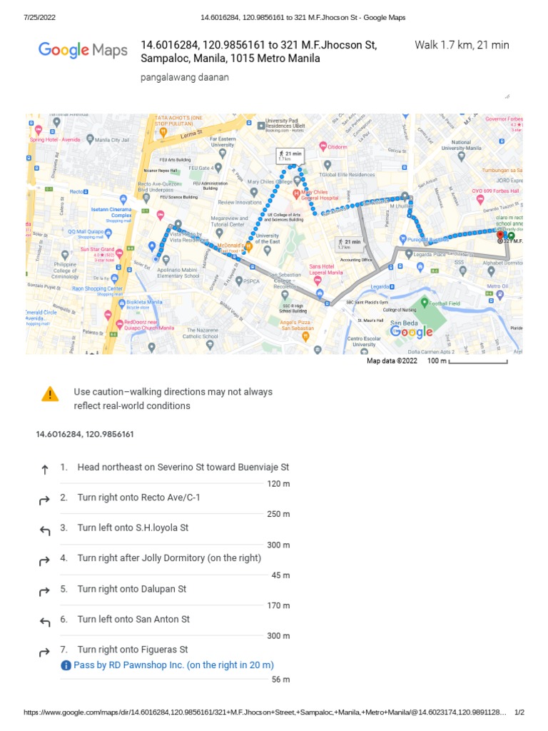 Walk 1.7 KM, 21 Min 14.6016284, 120.9856161 To 321 M.F.Jhocson ST ...