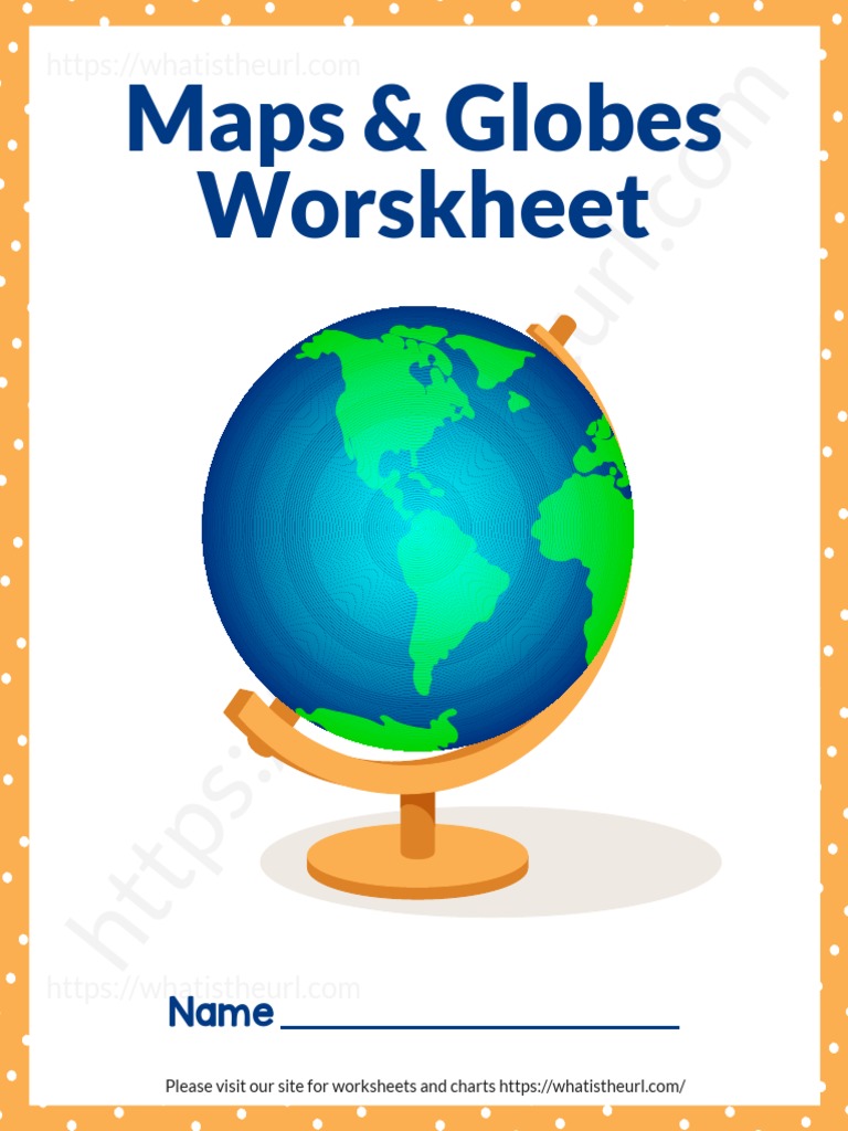 Maps-and-Globes-Worksheets | PDF | Earth | Map