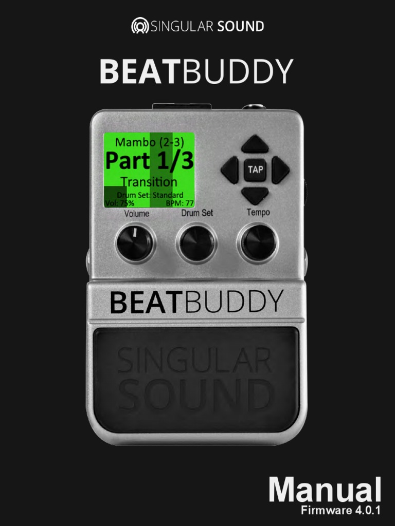 BeatBuddy Manual (Firmware 4.0.1) | PDF