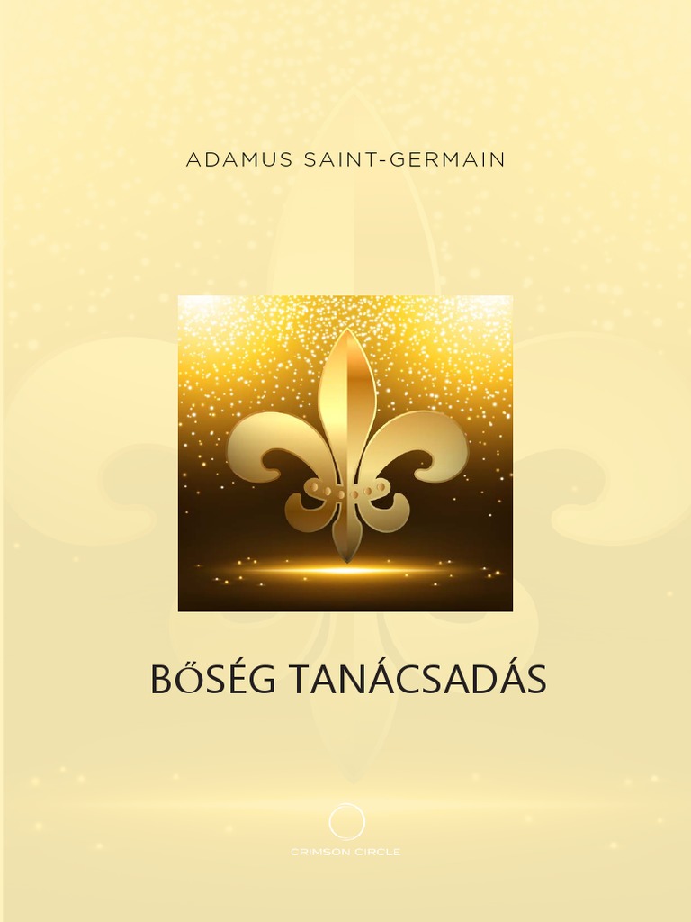 Adamus Saint-Germain Bőség Tanácsadás | PDF