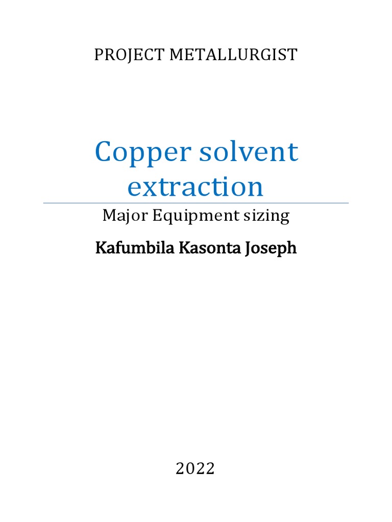 Copper Solvent Extraction - Major Equipment Sizing | PDF | Feasibility ...