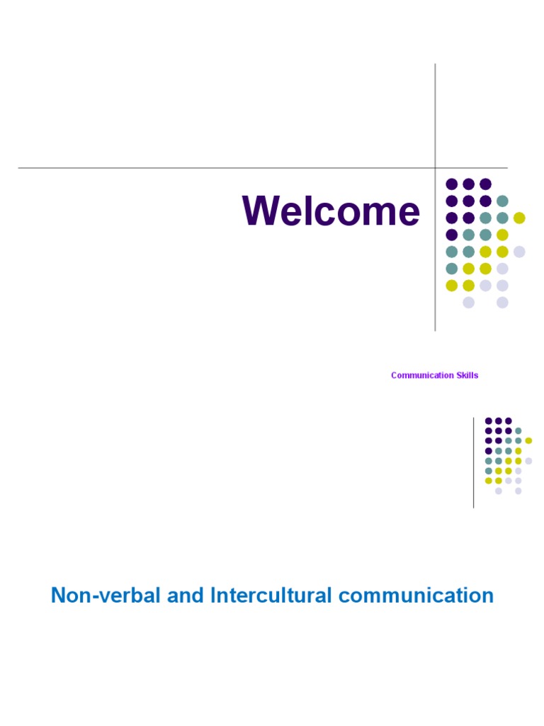 Welcome: Communication Skills | PDF | Nonverbal Communication ...
