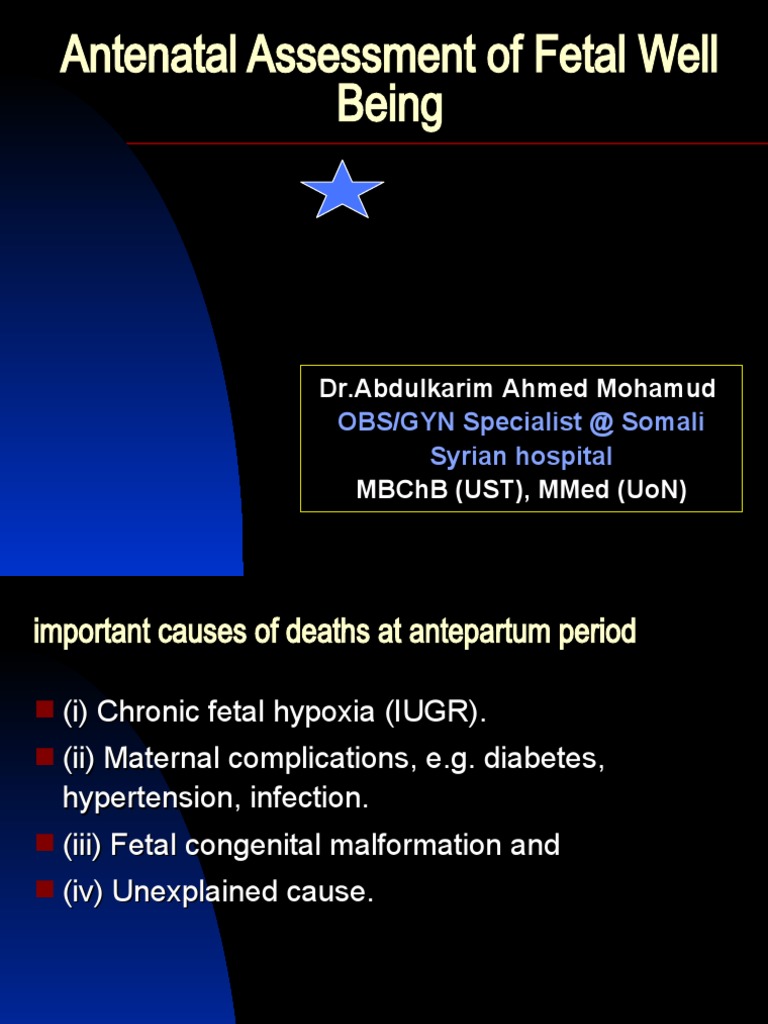 Antenatal Fetal Well-Being Assessment | PDF | Prenatal Development ...