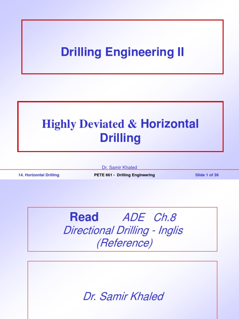 Lecture - 6 - Highly Deviated & Horizontal Drilling | PDF | Oil Well