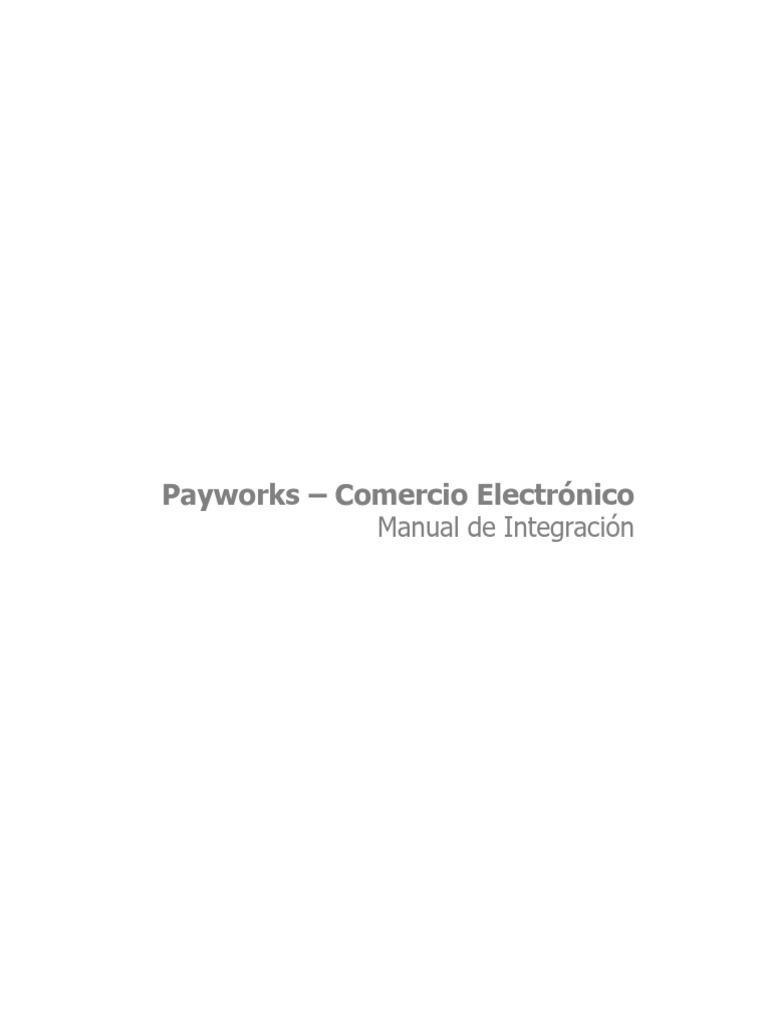 Silo - Tips Payworks Comercio Electronico Manual de Integracion | PDF | Contraseña | Las compras ...