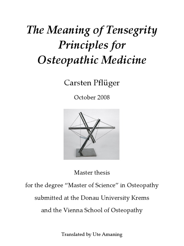 The Meaning of Tensegrity Principles For Osteopathic Medicine | PDF ...