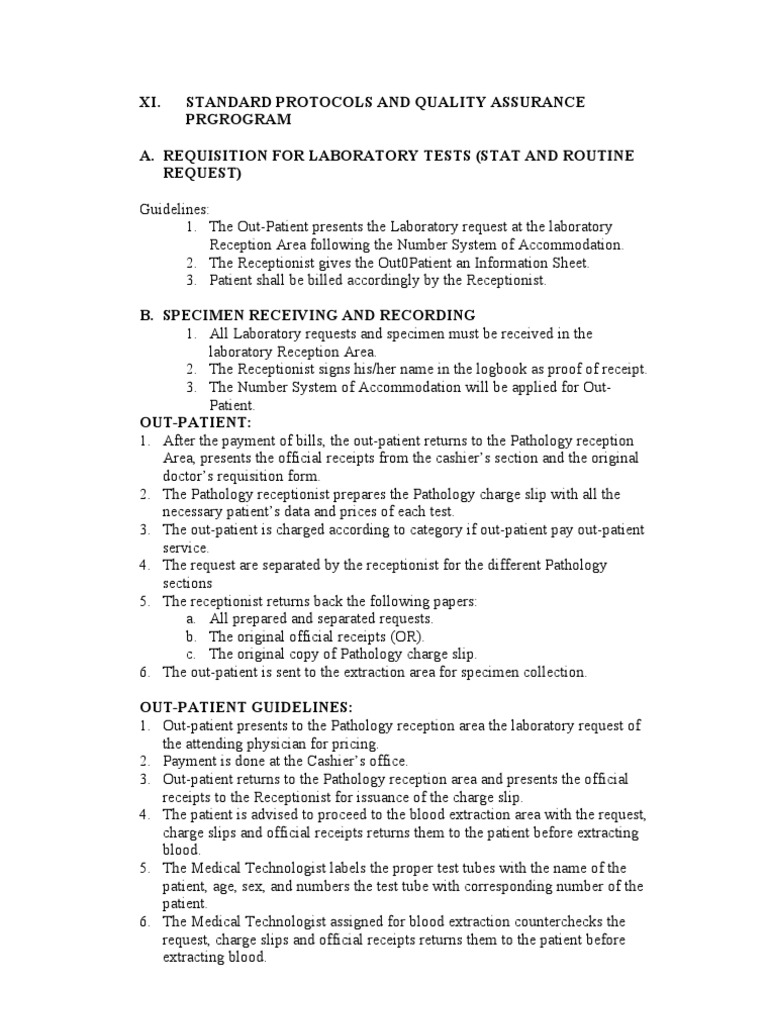 XI. Standard Protocols and Quality Assurance Prgrogram A. Requisition ...