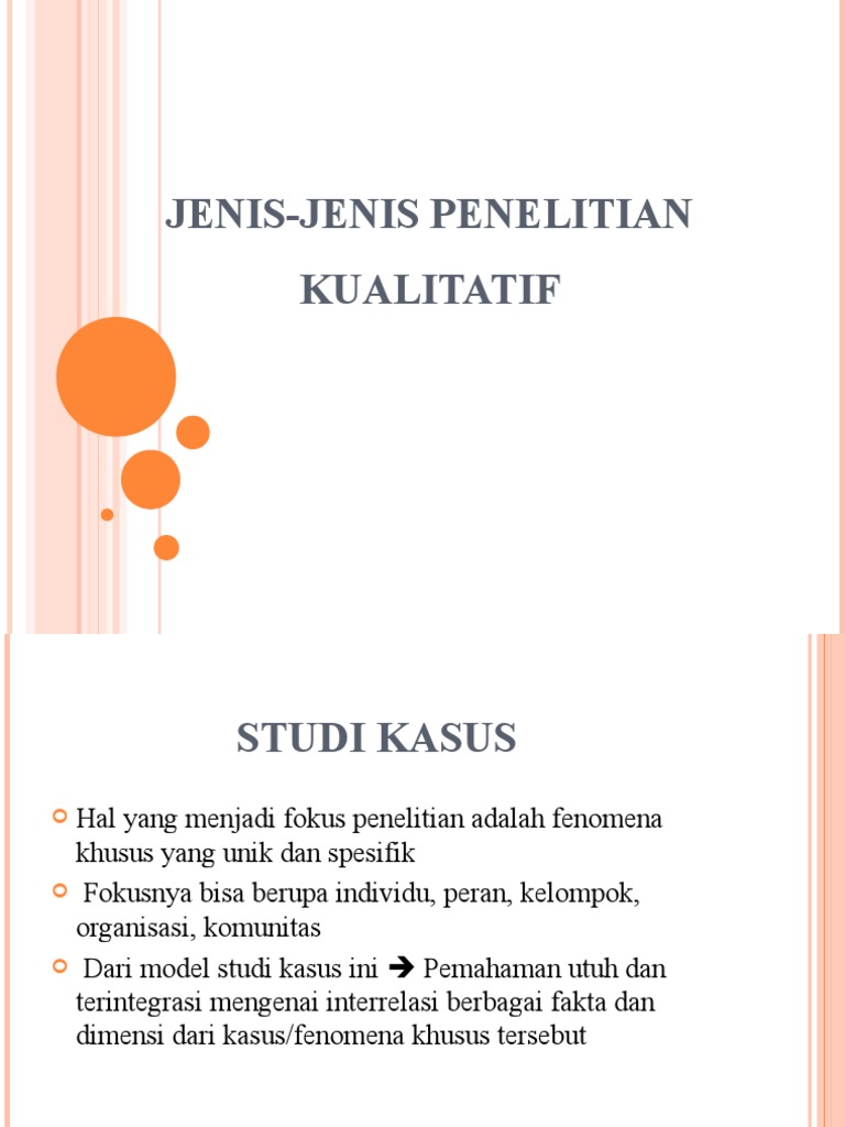 Jenis-Jenis Penelitian Kualitatif | PDF