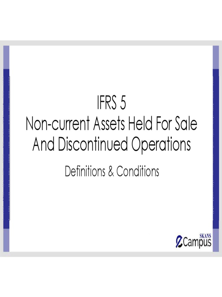 Ifrs 5 Non-Current Assets Held For Sale and Discontinued Operations ...