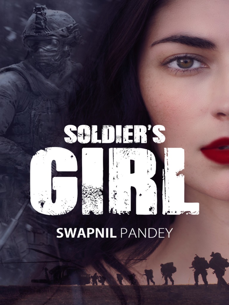 Soldier S Girl - Swapnil Pandey | Download Free PDF | American Dream