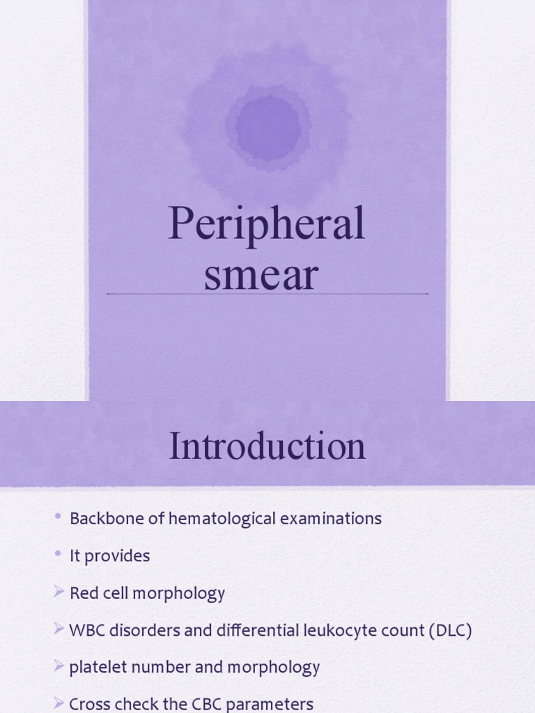 Preparation and Staining of Peripheral Smears | PDF | Staining | Blood