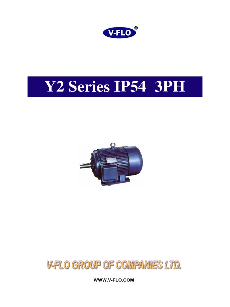Y2 Series IP54 3PH | PDF | Electric Motor | Power (Physics)