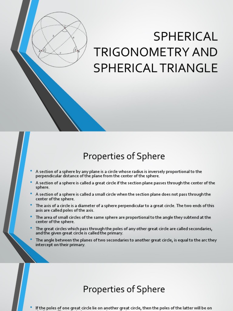 Spherical Trigonometry and Properties | PDF | Sphere | Triangle