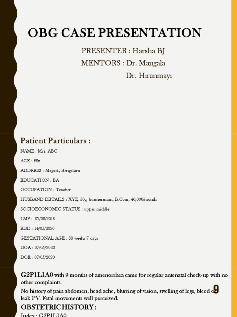 Presenting an OB-GYN Case of a Pregnant Woman with a Previous C-Section ...