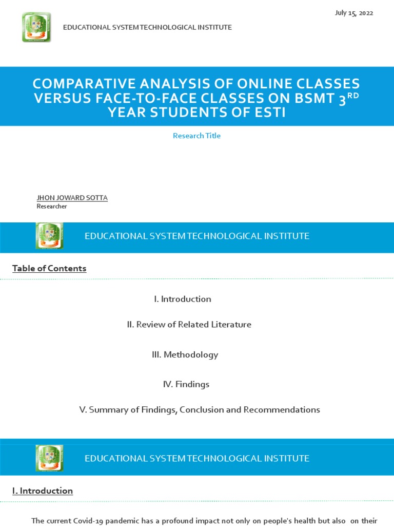 Comparative Analysis of Online Classes Versus Face-To-Face Classes On BSMT 3 Year Students of ...