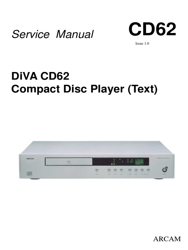 Arcam CD62 Service Manual Guide | PDF | Relay | Digital To Analog Converter