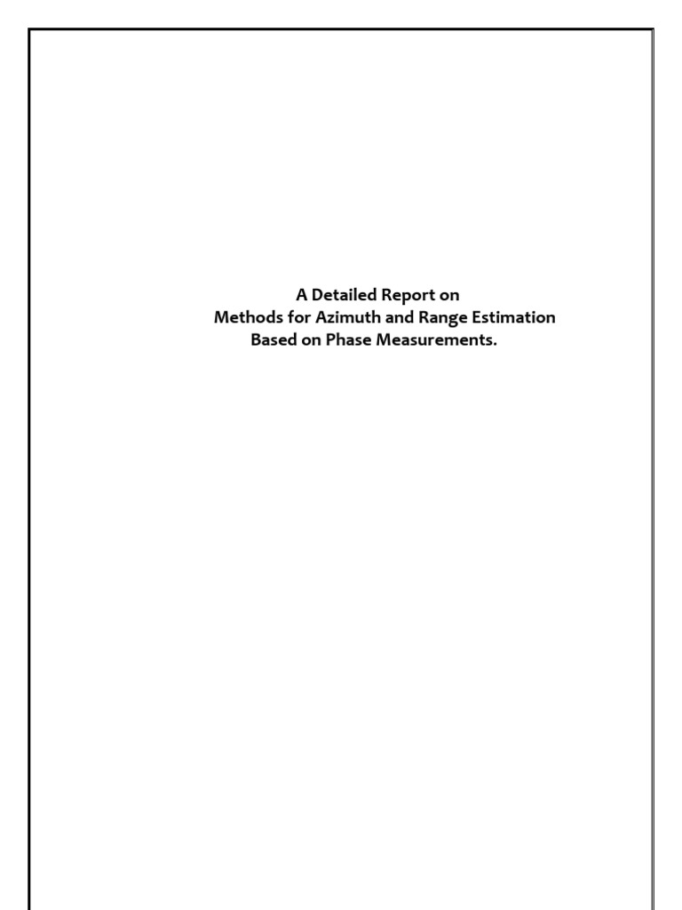 A Detailed Report On Methods For Azimuth And Range Estimation Based On