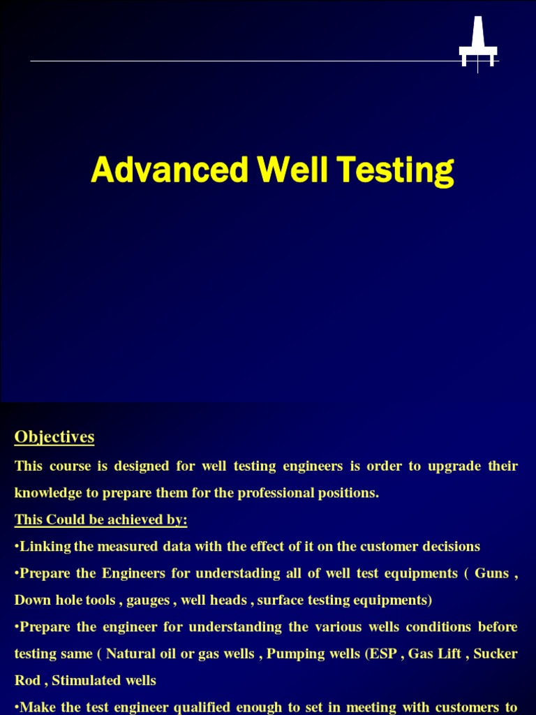 Advanced Well Testing | PDF | Petroleum Reservoir | Permeability (Earth ...