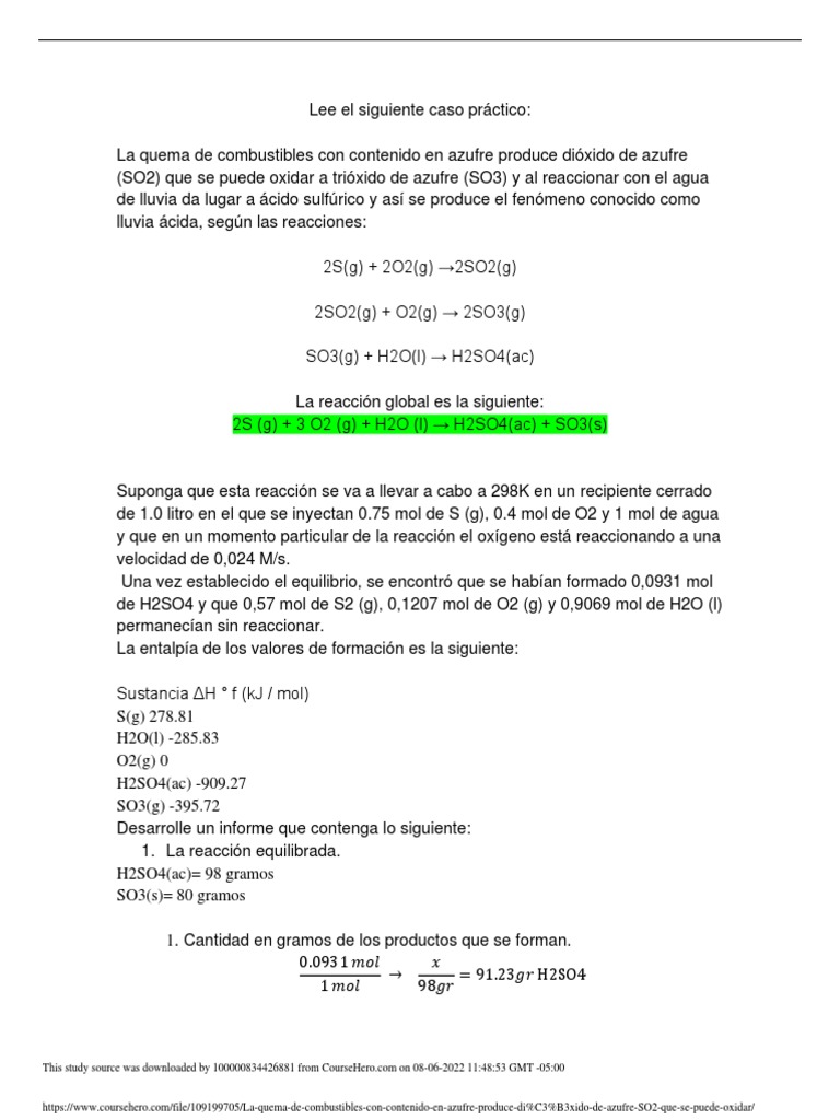 La Quema de Combustibles Con Contenido en Azufre Produce Di Xido de Azufre SO2 Que Se Puede ...