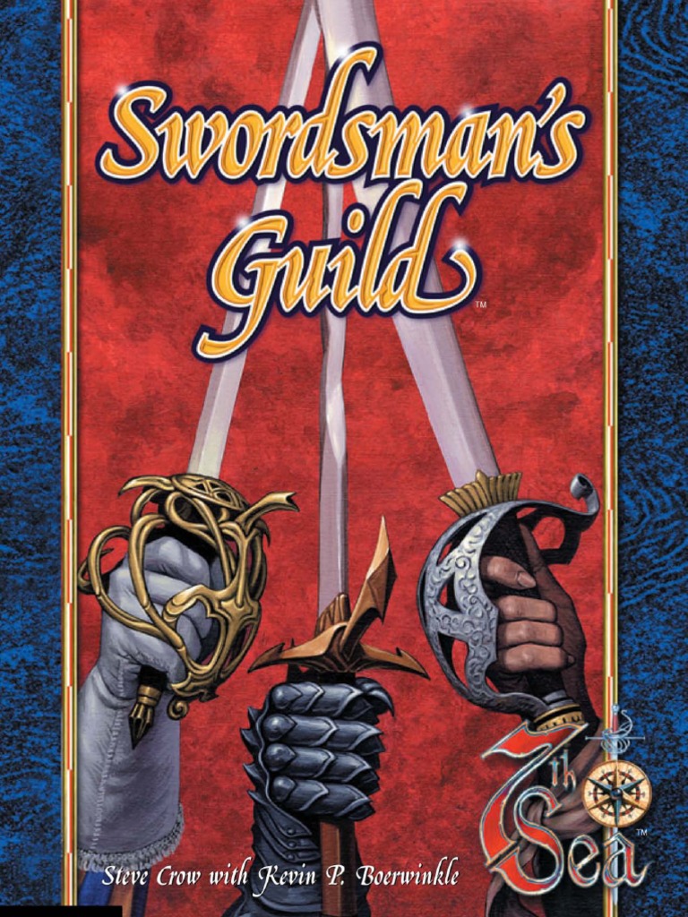 7th Sea - The Swordsman's Guild | PDF