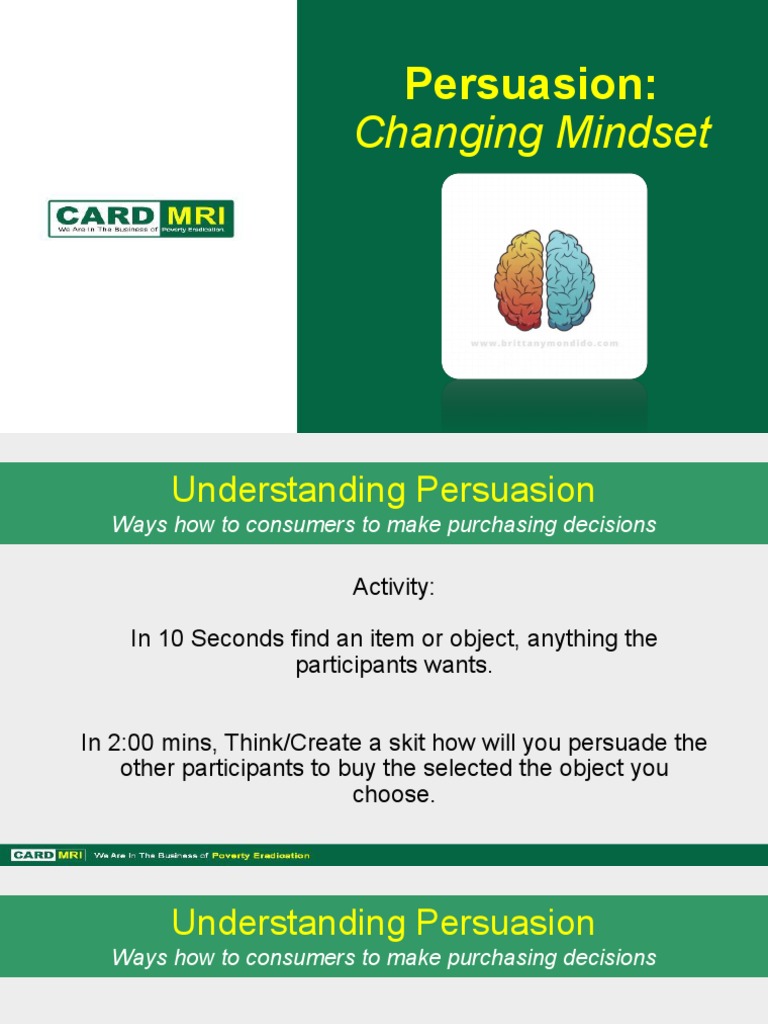 Changing Mindset: Persuasion | PDF | Persuasion | Cognitive Science