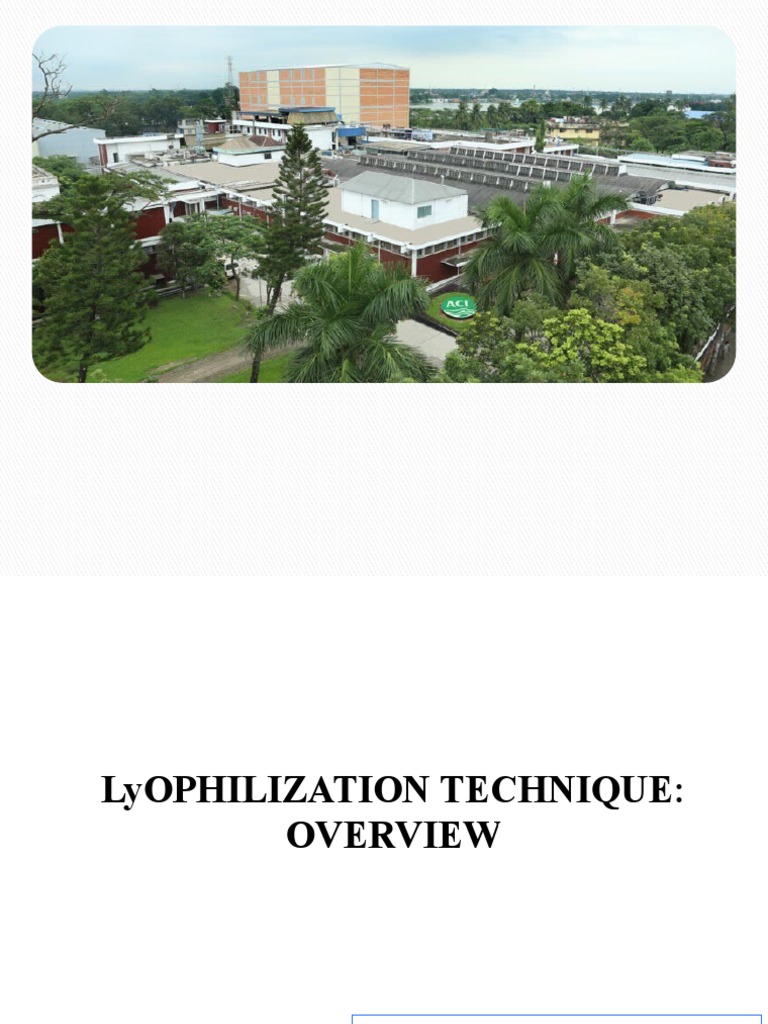 Lyophilization Technique | PDF | Freeze Drying | Pharmaceutical Formulation